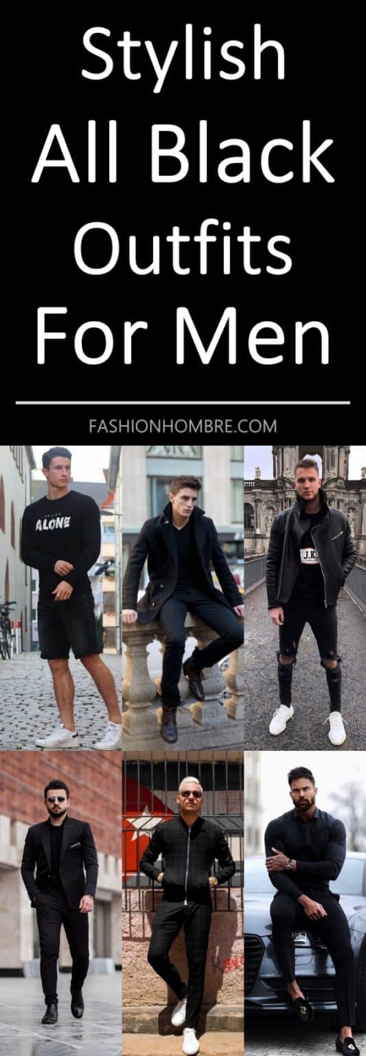 30 Super Stylish All Black Outfits For Men – Fashion Hombre
